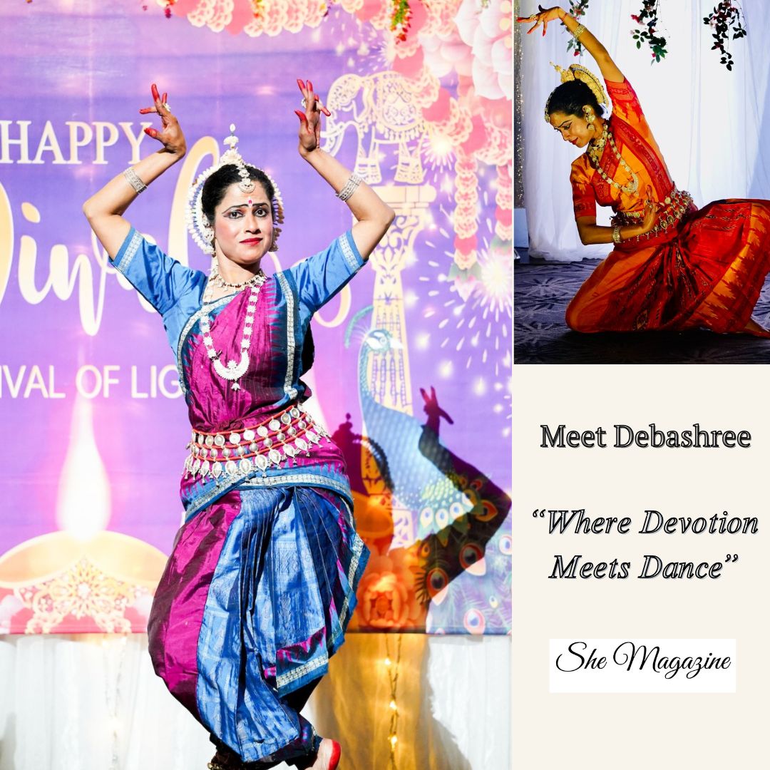 “Where Devotion Meets Dance: The Story of Debashree” – She Magazine